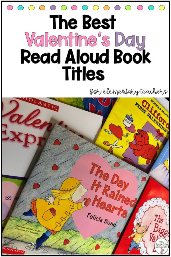 3 Valentine's Day Read Alouds - The Traveling Educator